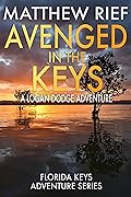 Florida Keys Adventure Series by Matthew Rief