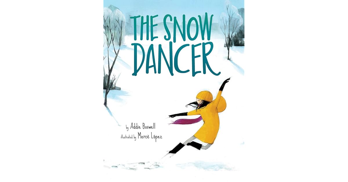The Snow Dancer by Addie Boswell