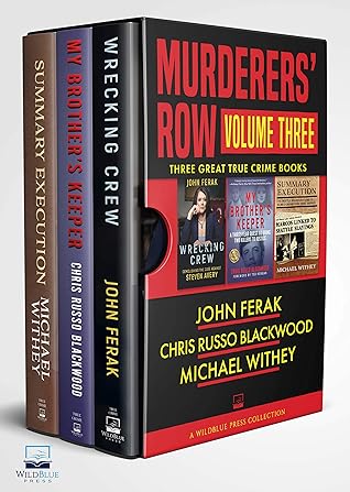 MURDERERS' ROW: Volume Three by John Ferak