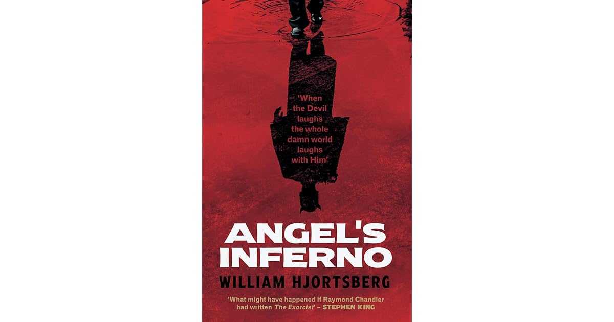 Angel's Inferno by William Hjortsberg