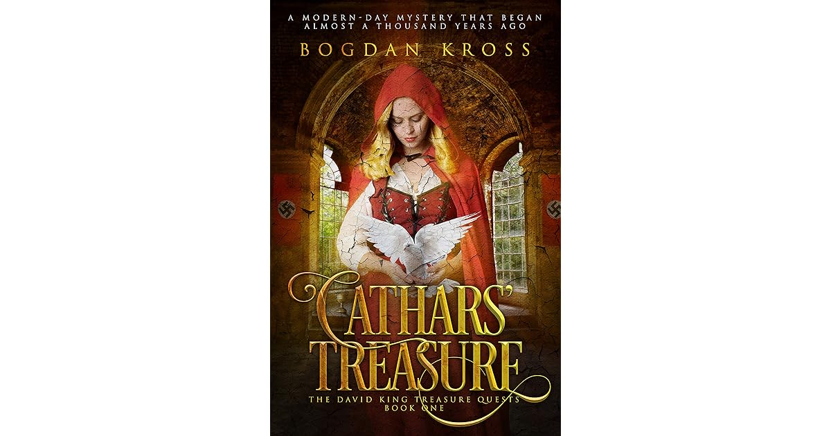 Cathars' Treasure: The David King Treasure Quest by Bogdan Kross