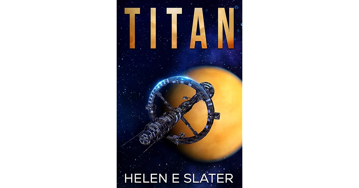 Titan by Helen E Slater