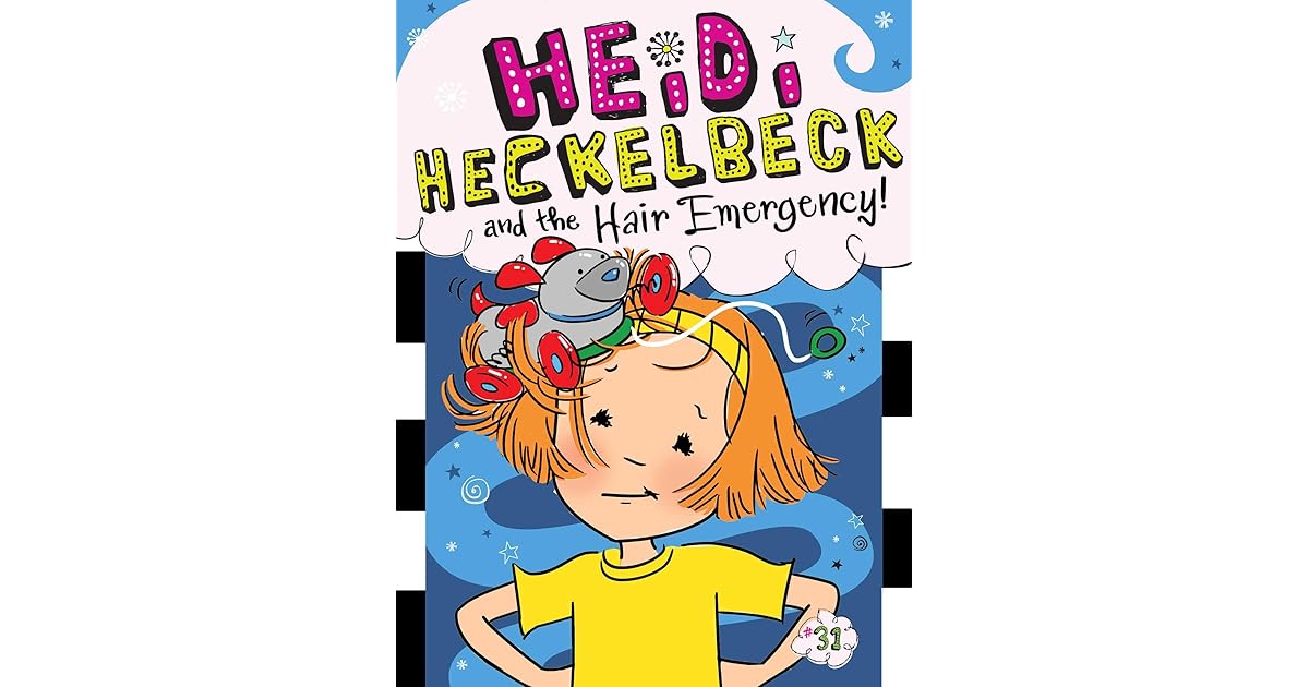 Heidi Heckelbeck and the Hair Emergency! by Wanda Coven