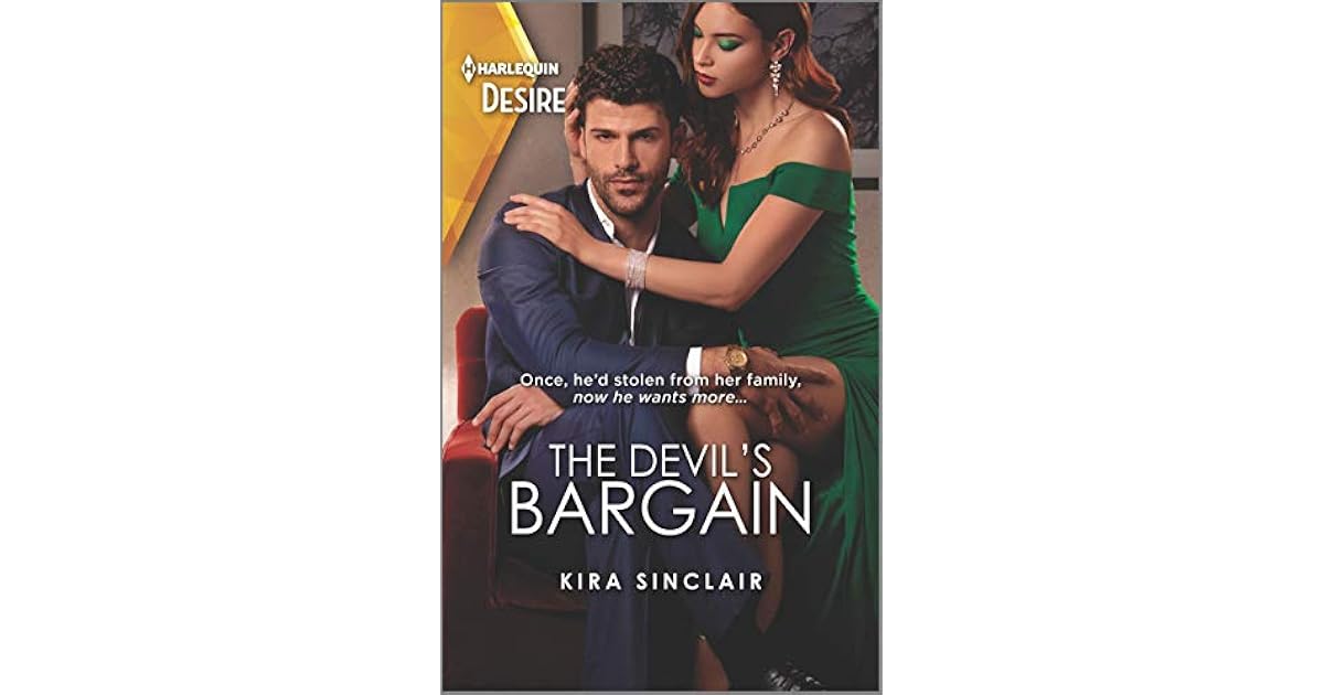 The Devil's Bargain by Kira Sinclair