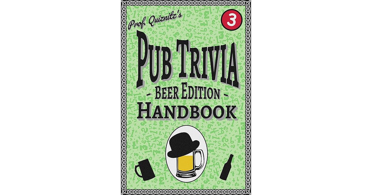Pub Trivia Handbook: Beer Edition by B.J. Quiznitz