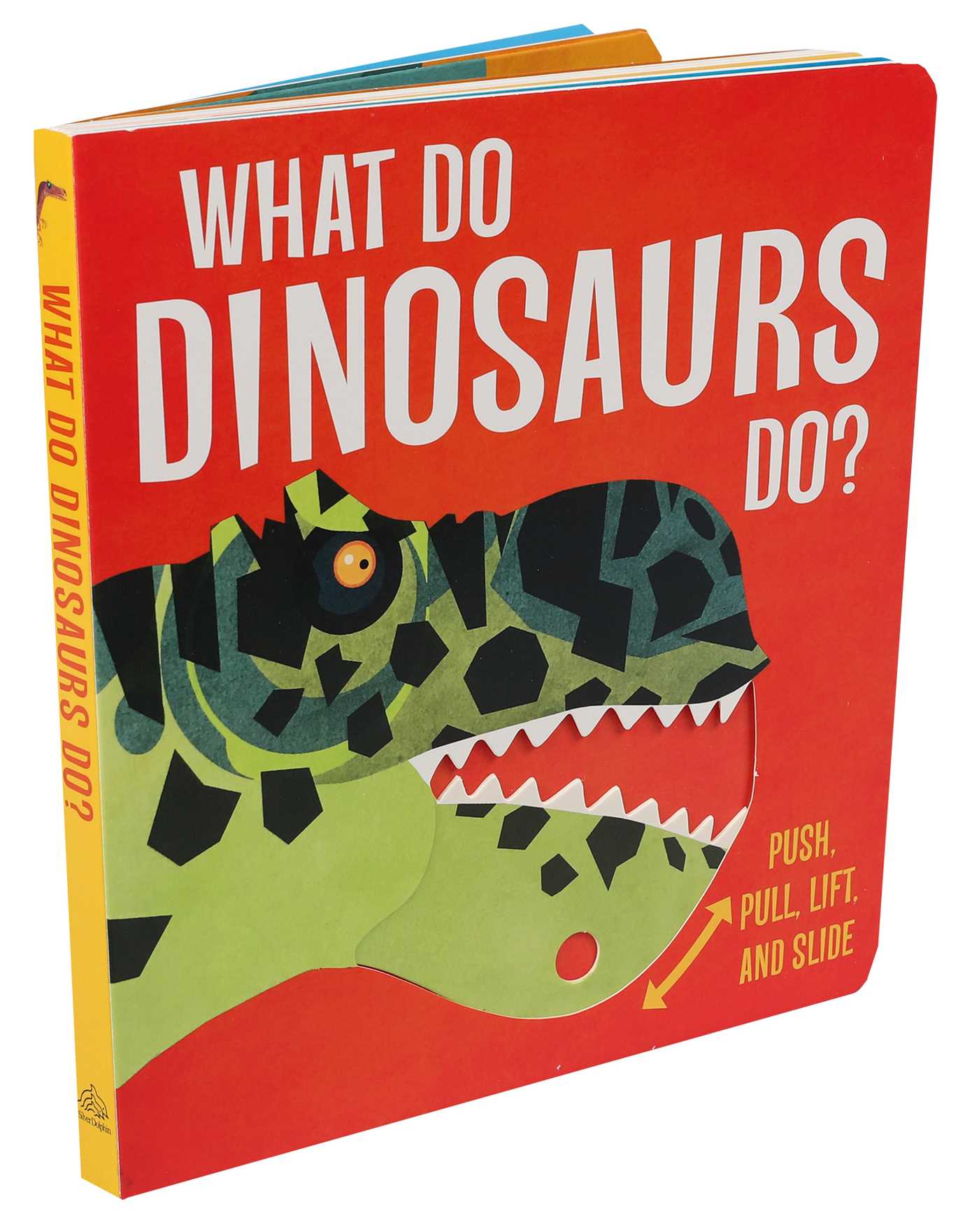What Do Dinosaurs Do? by Lydia Watson