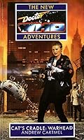 Doctor Who: Cat's Cradle: Warhead by Andrew Cartmel