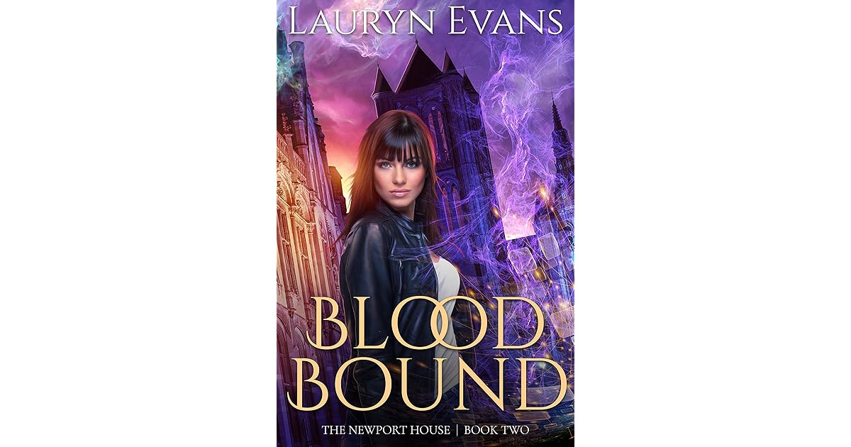 Blood Bound: A New Adult Urban Fantasy by Lauryn Evans