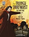 Fire at the Triangle Factory by Holly Littlefield