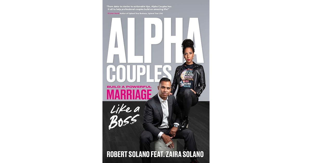 Book giveaway for Alpha Couples: Build a Powerful Marriage Like a Boss ...