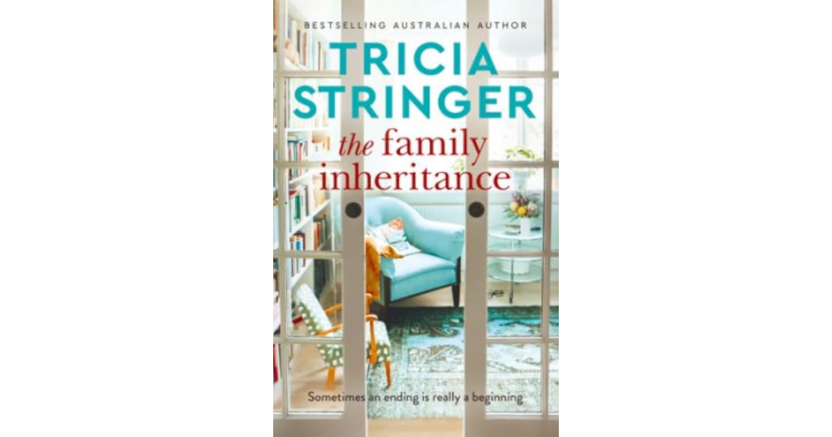 The Family Inheritance by Tricia Stringer