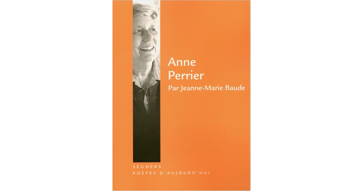 Anne Perrier by Jeanne-Marie Baude