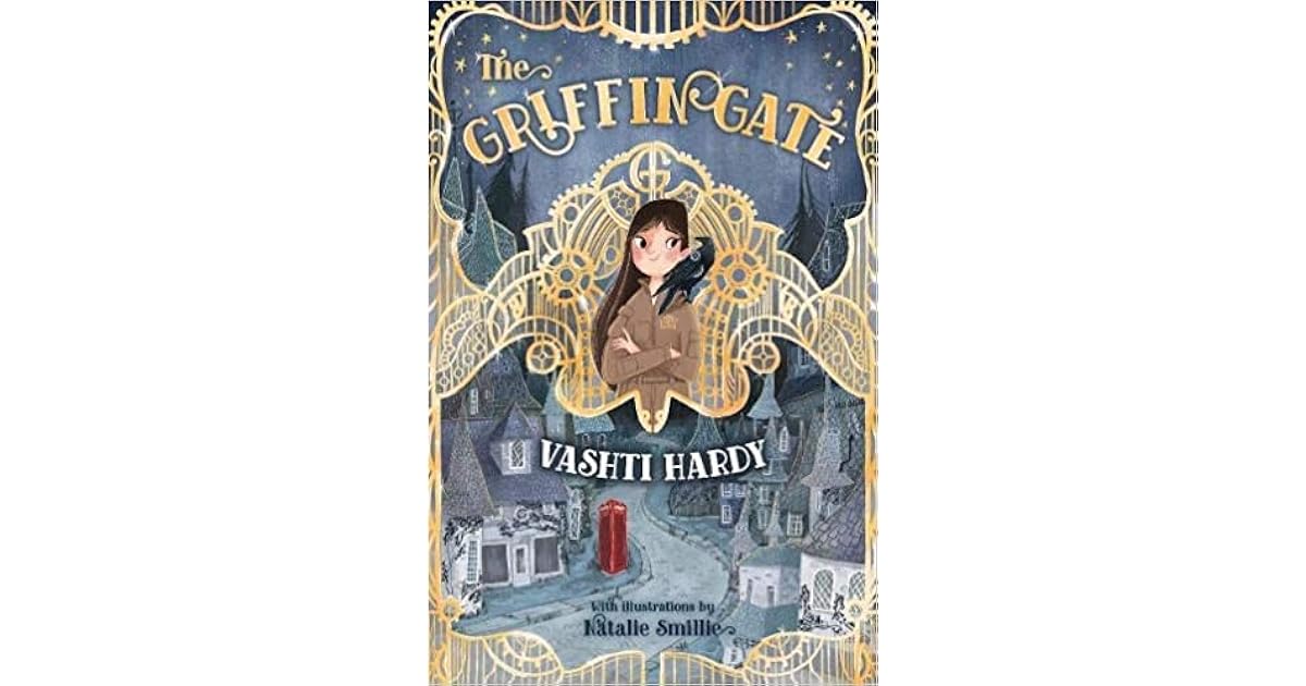 The Griffin Gate by Vashti Hardy