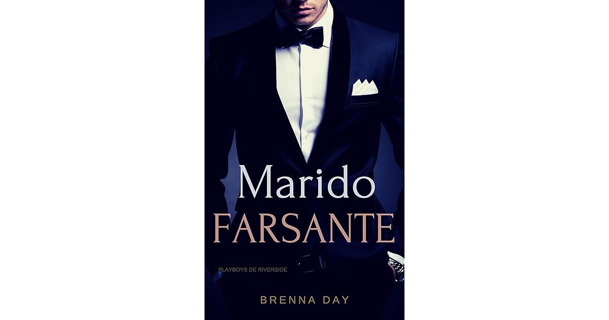 Marido farsante by Brenna Day