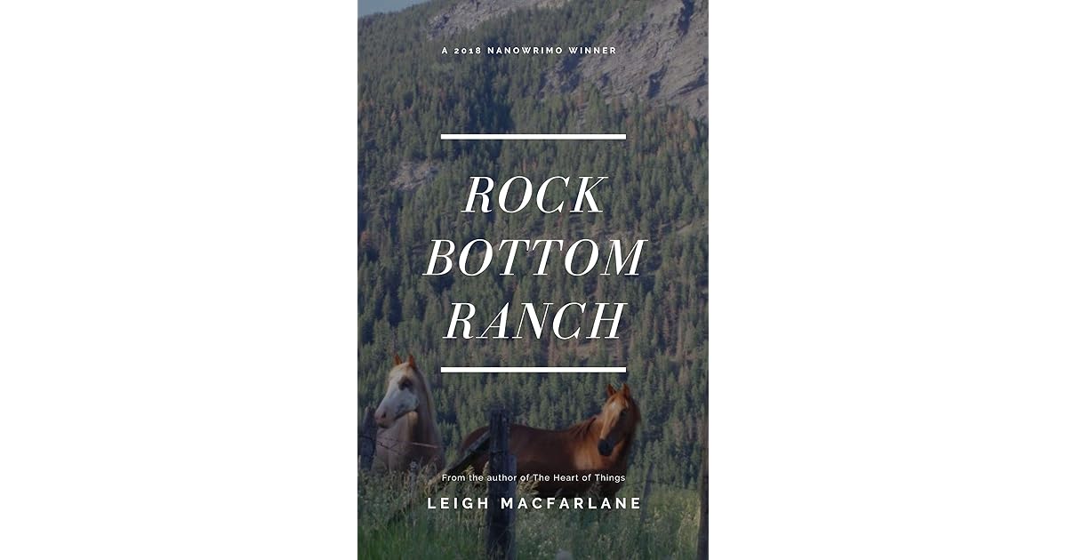 Rock Bottom Ranch by Leigh Macfarlane