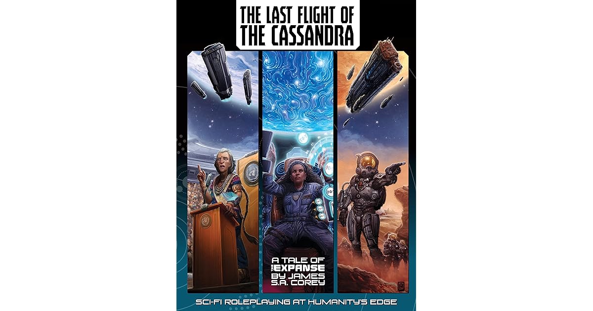 The Last Flight of the Cassandra by James S.A. Corey