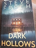 Dark Hollows by Steve Frech