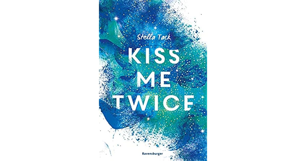 Kiss Me Twice By Stella Tack