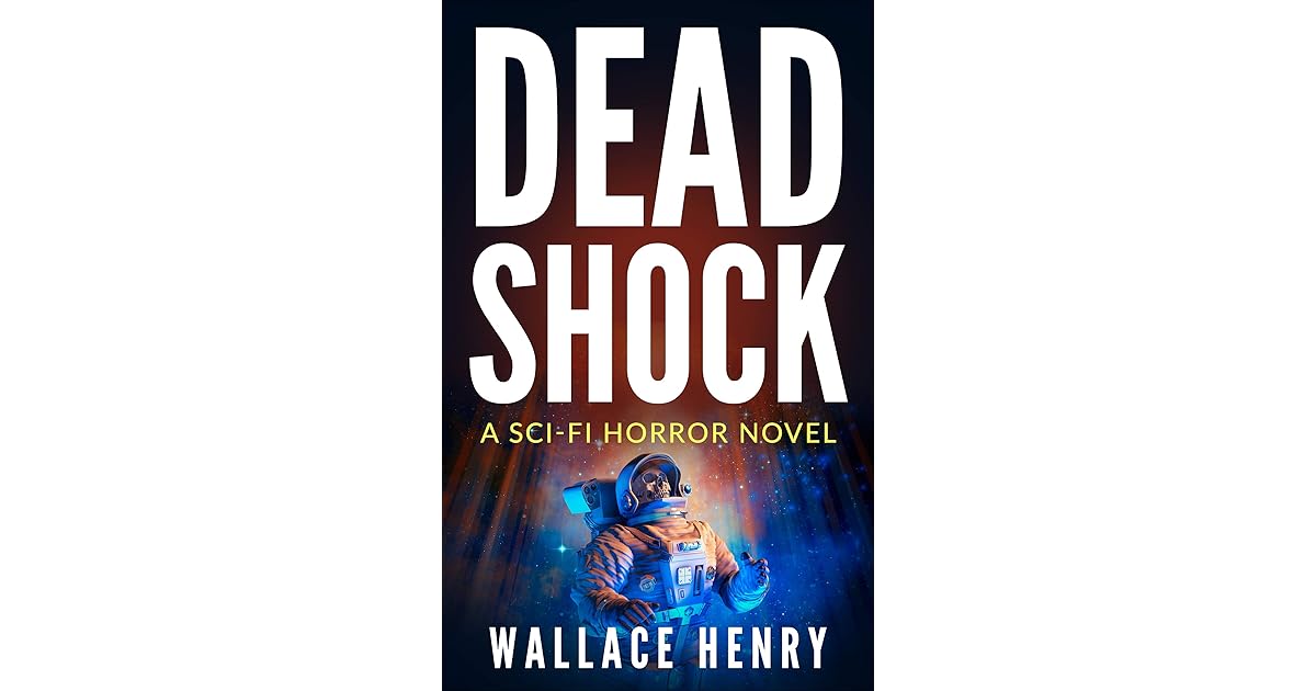 Dead Shock (The Shock #1) by Wallace Henry