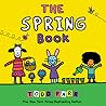 The Thing About Spring by Daniel Kirk