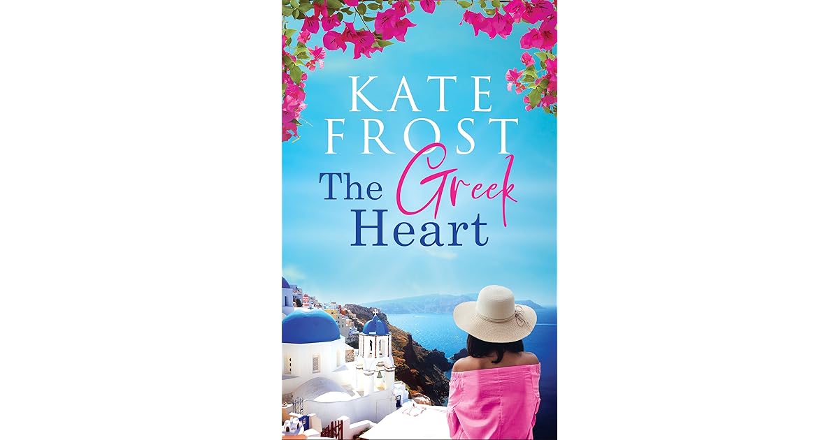 The Greek Heart by Kate Frost