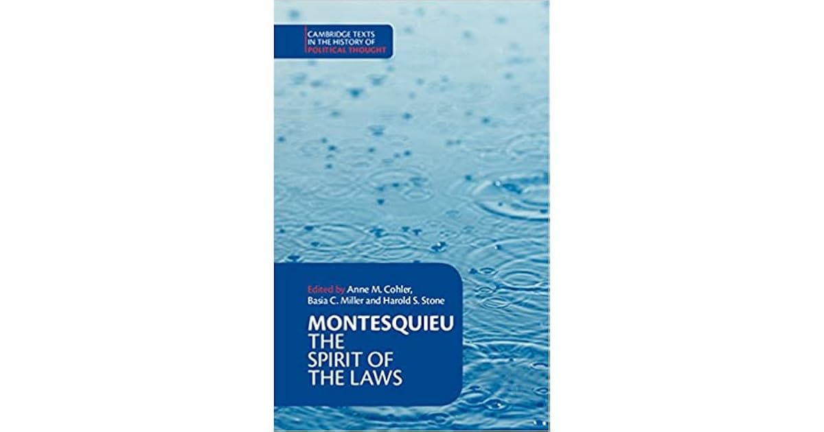 The Spirit of the Laws by Montesquieu
