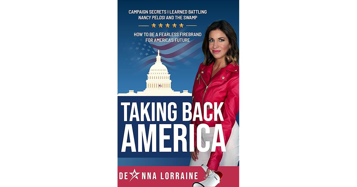 Taking Back America: Campaign Secrets I Learned Battling Nancy Pelosi ...