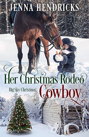 Her Christmas Rodeo Cowboy: Clean & Wholesome Christmas Cowboy Romance ...