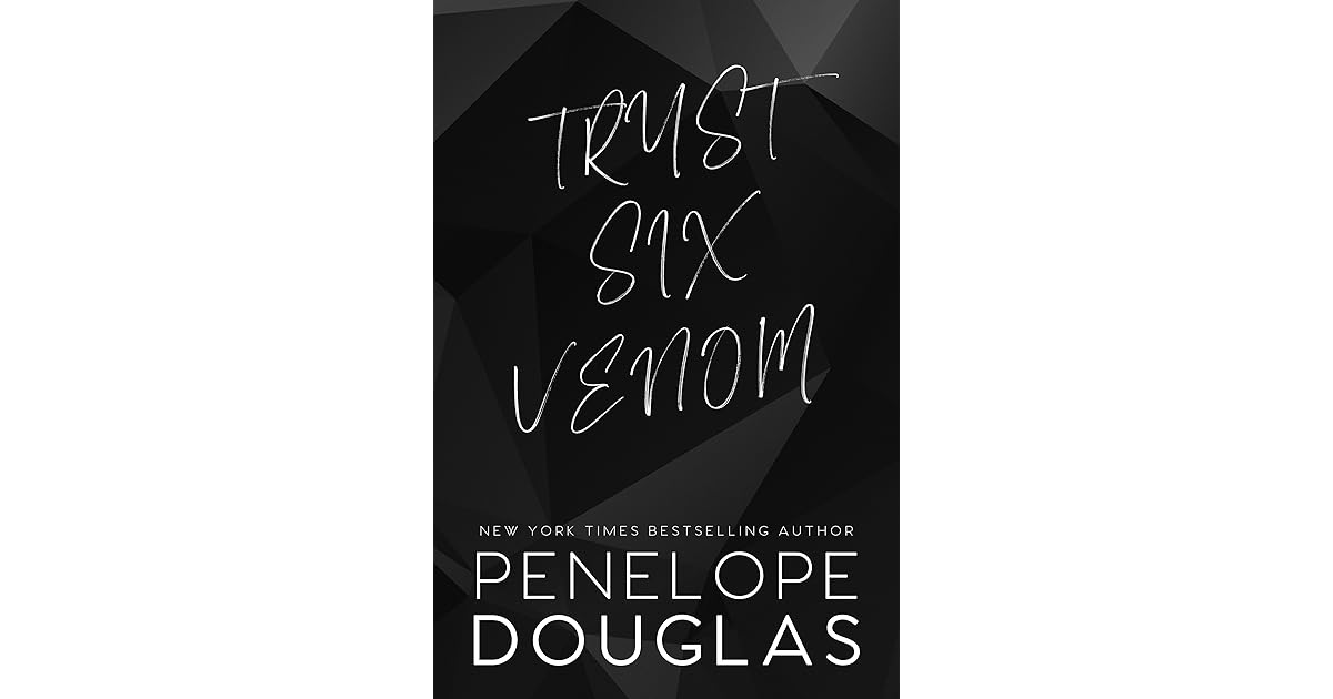 Tryst Six Venom by Penelope Douglas