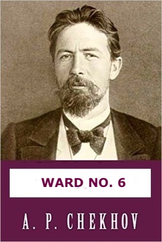 Ward No. 6 by Anton Chekhov