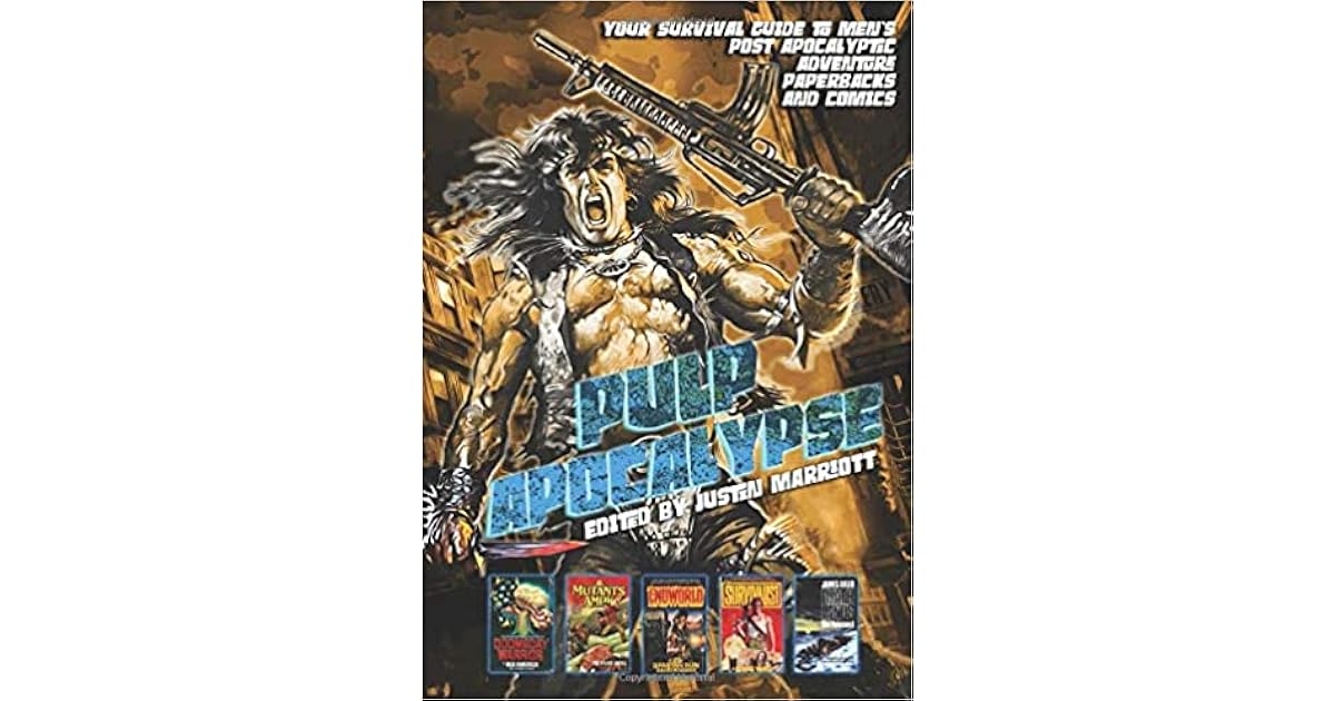 Pulp Apocalypse by Justin Marriott