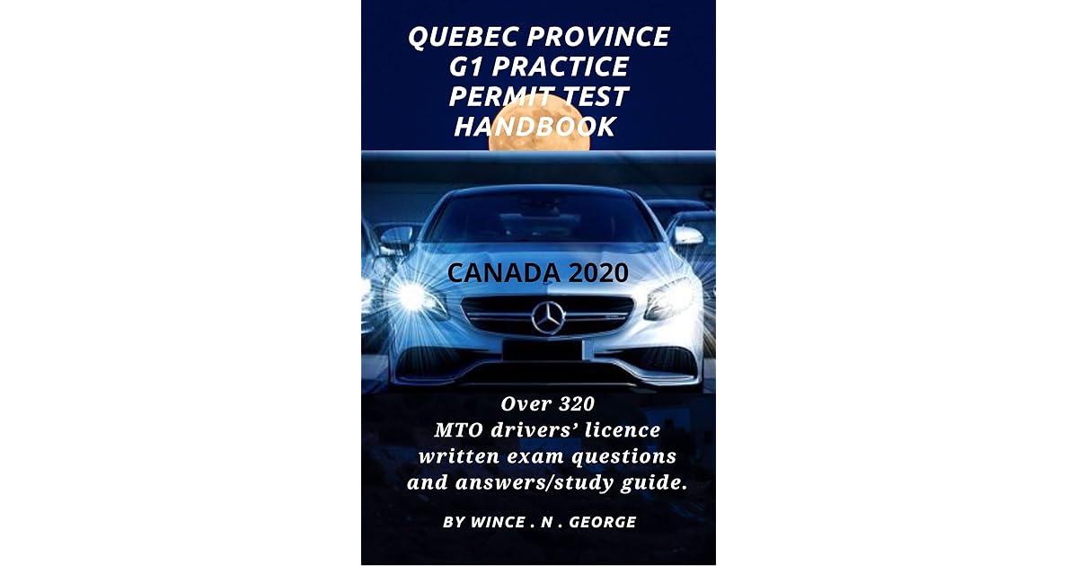Quebec Province G1 Practice Permit Test handbook.: Over 320 MTO drivers ...