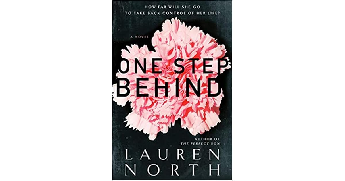 One Step Behind by Lauren North
