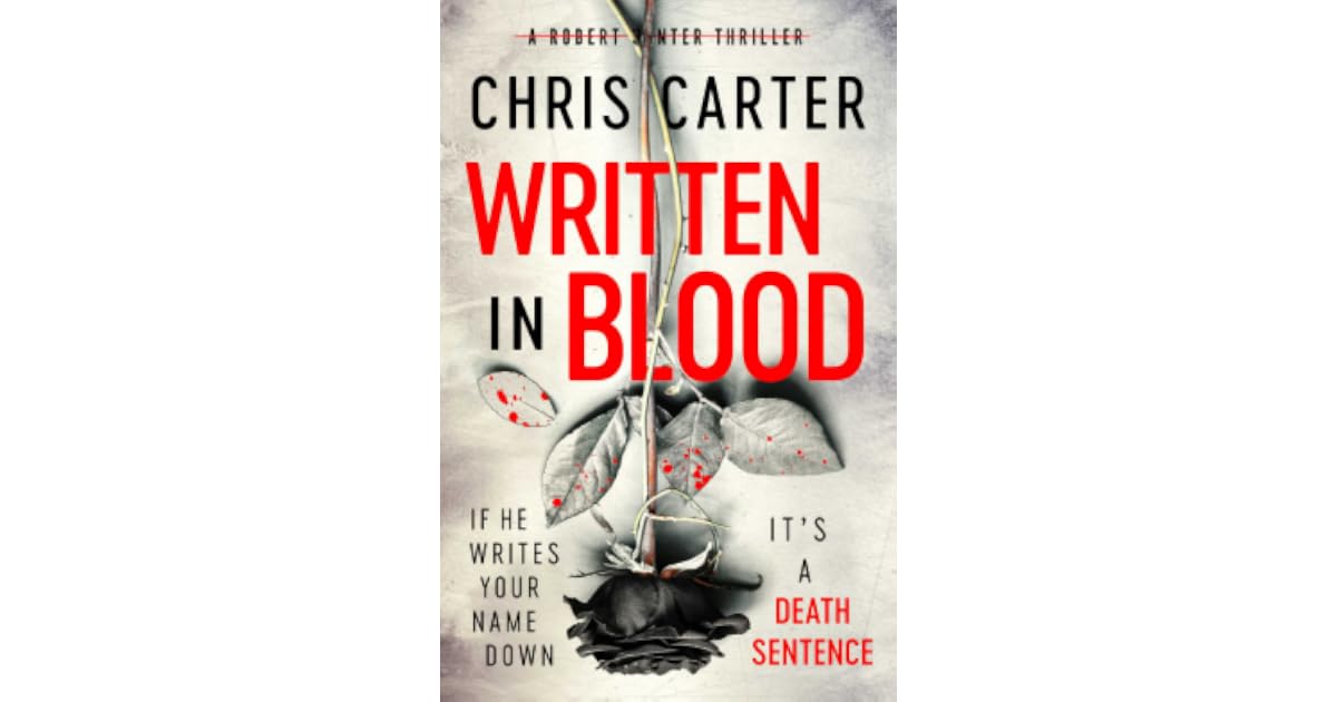 Written in Blood (Robert Hunter, #11) by Chris Carter