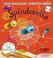 Spinderella by Julia Donaldson