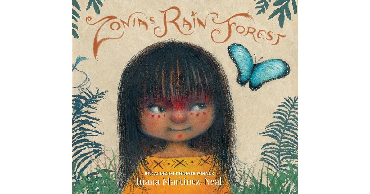 Zonia's Rain Forest by Juana Martinez-Neal