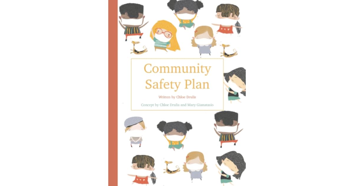 Community Safety Plan by Chloe Drulis
