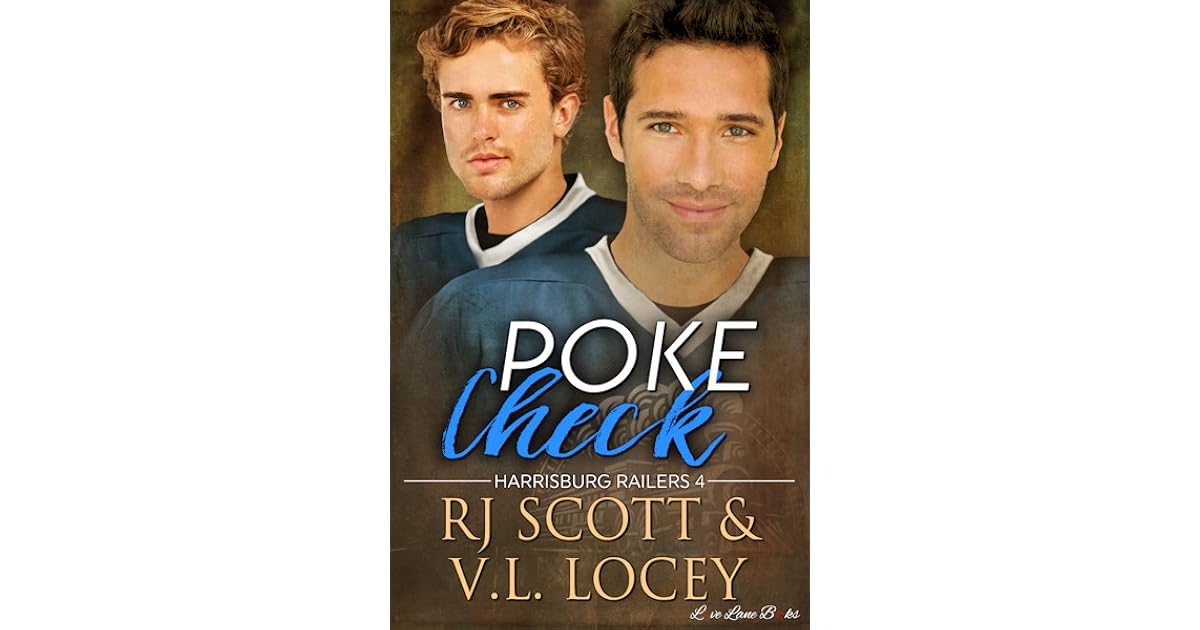 Poke Check (Harrisburg Railers, #4) by R.J. Scott