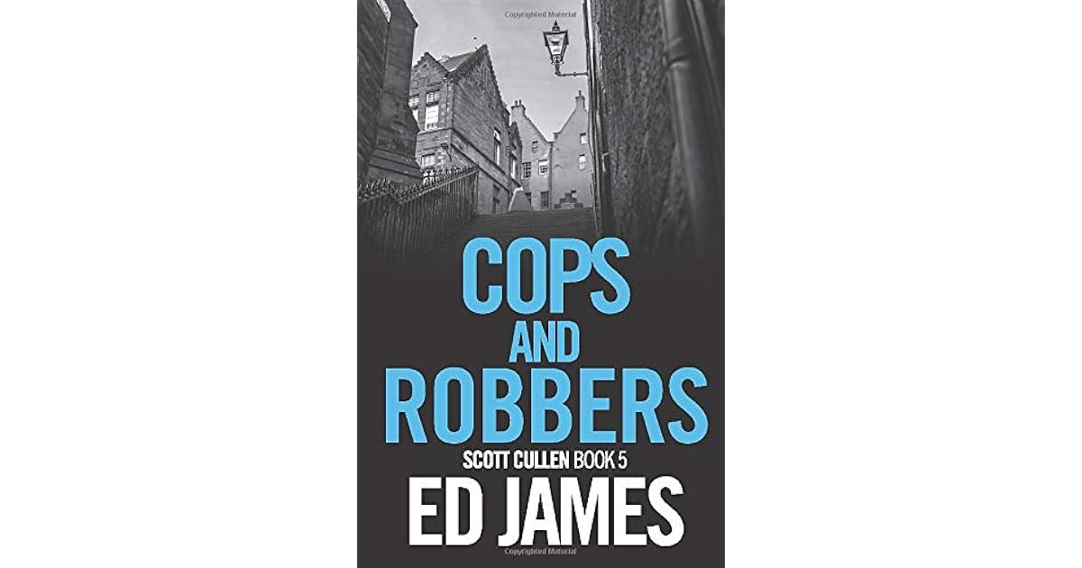 Cops and Robbers by Ed James