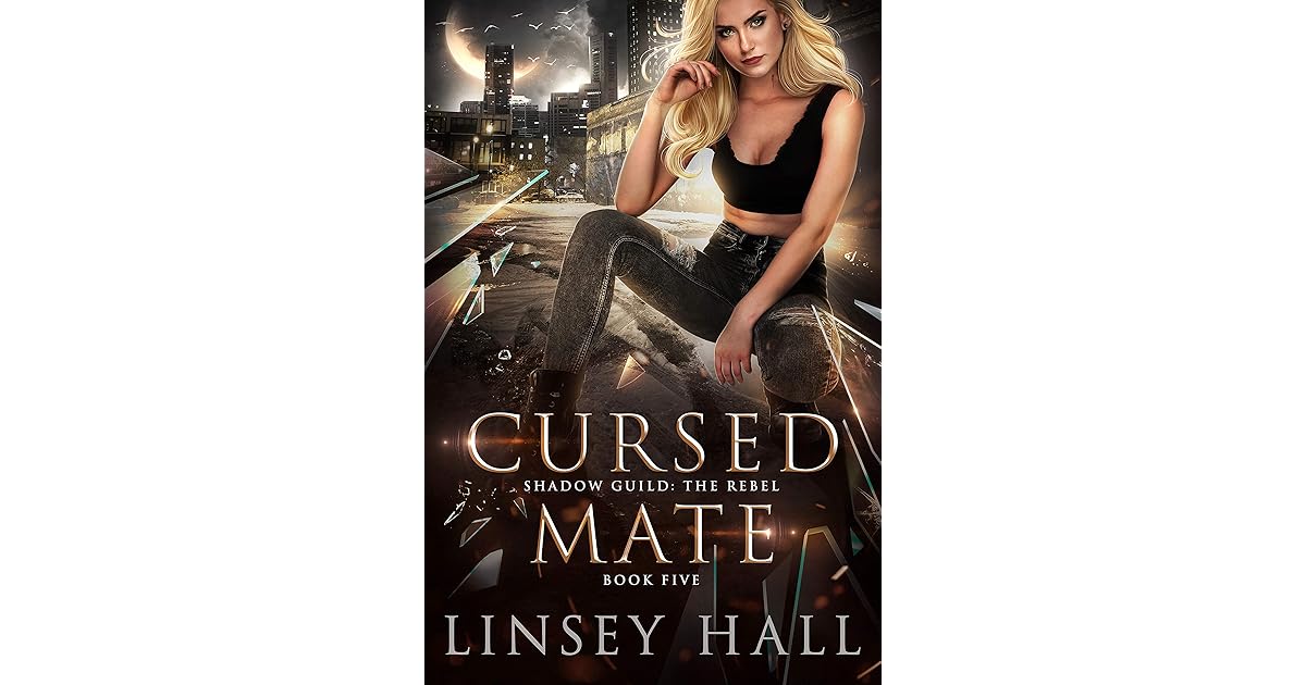 Cursed Mate (Shadow Guild: The Rebel #5) by Linsey Hall
