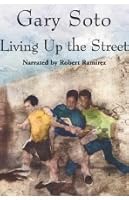 Living Up The Street by Gary Soto