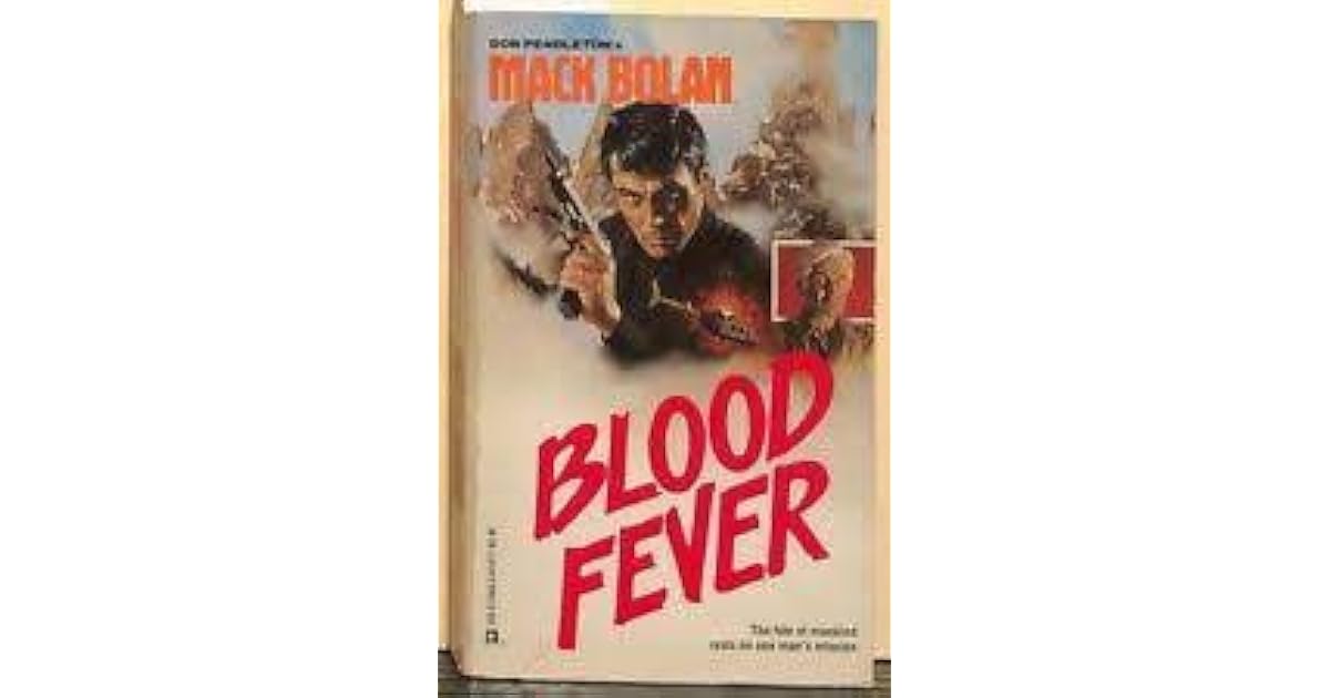 Blood Fever (SuperBolan, #17) by Mark Sadler