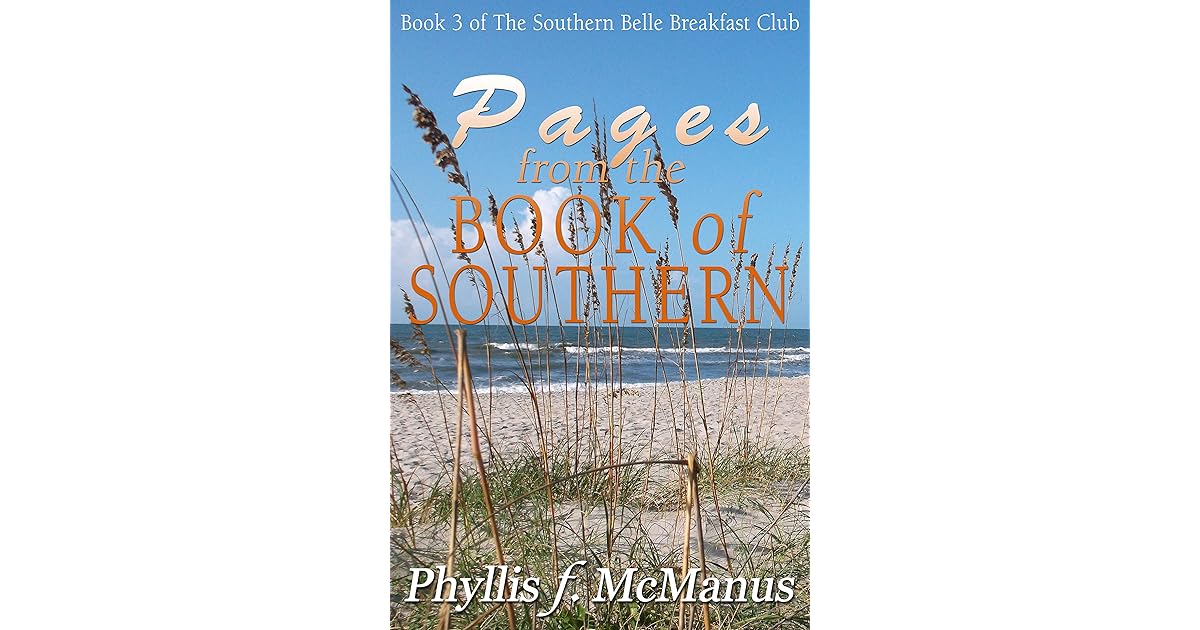 Pages from the Book of Southern by Phyllis McManus