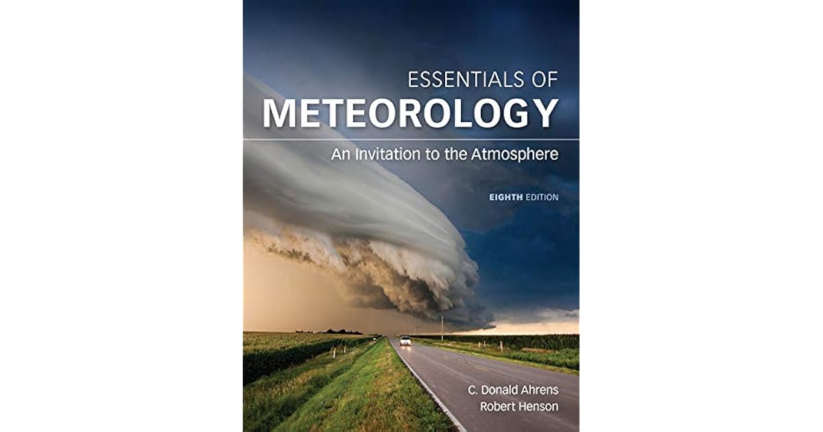 Bundle: Essentials of Meteorology: An Invitation to the Atmosphere, 8th ...