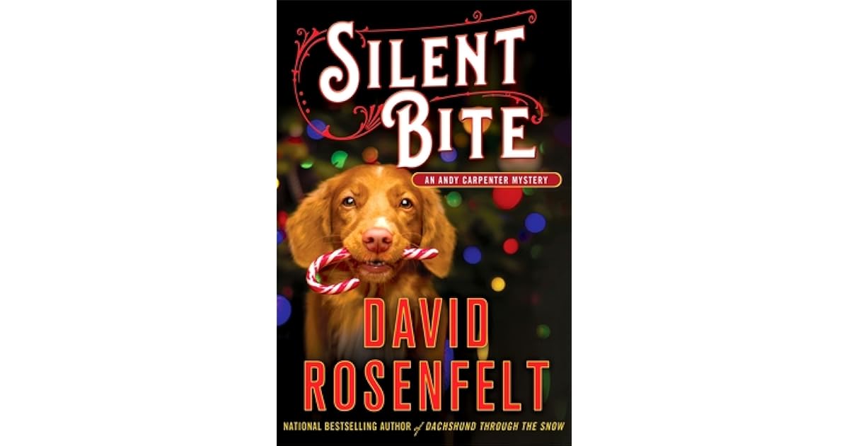 Book giveaway for Silent Bite (Andy Carpenter, #22) by David Rosenfelt ...