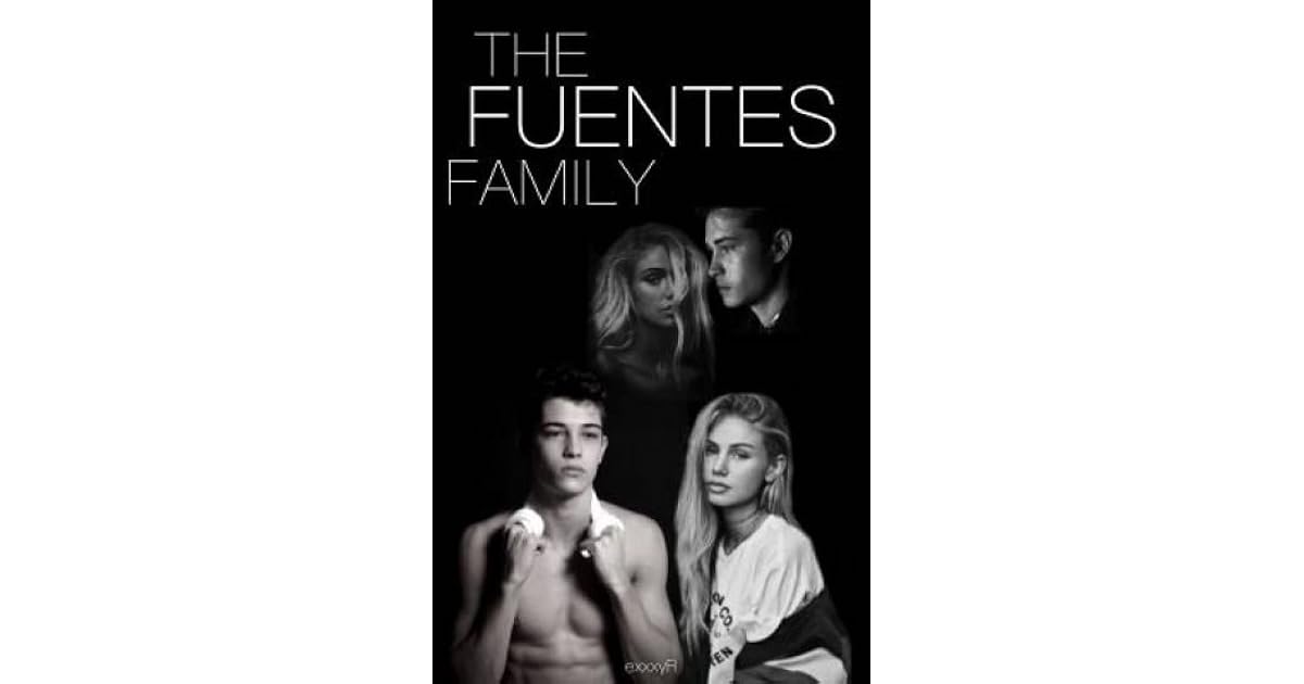 The Fuentes Family by exxxyR