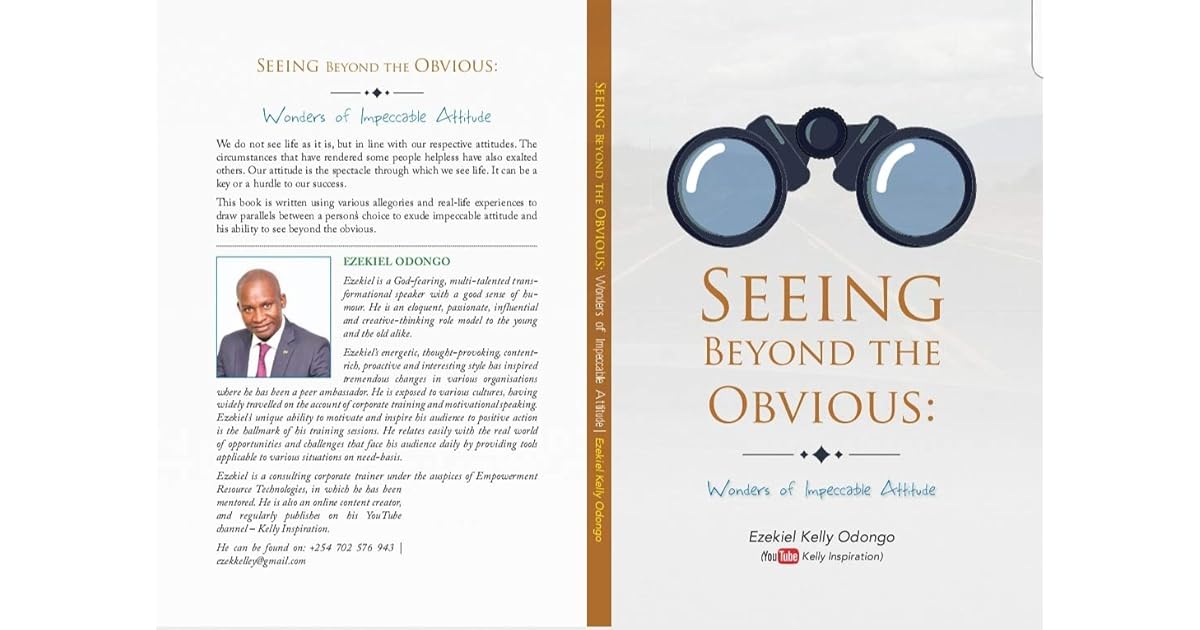 SEEING BEYOND THE OBVIOUS: Wonders of Impeccable Attitude by Ezekiel ...