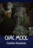 Chac Mool by Carlos Fuentes
