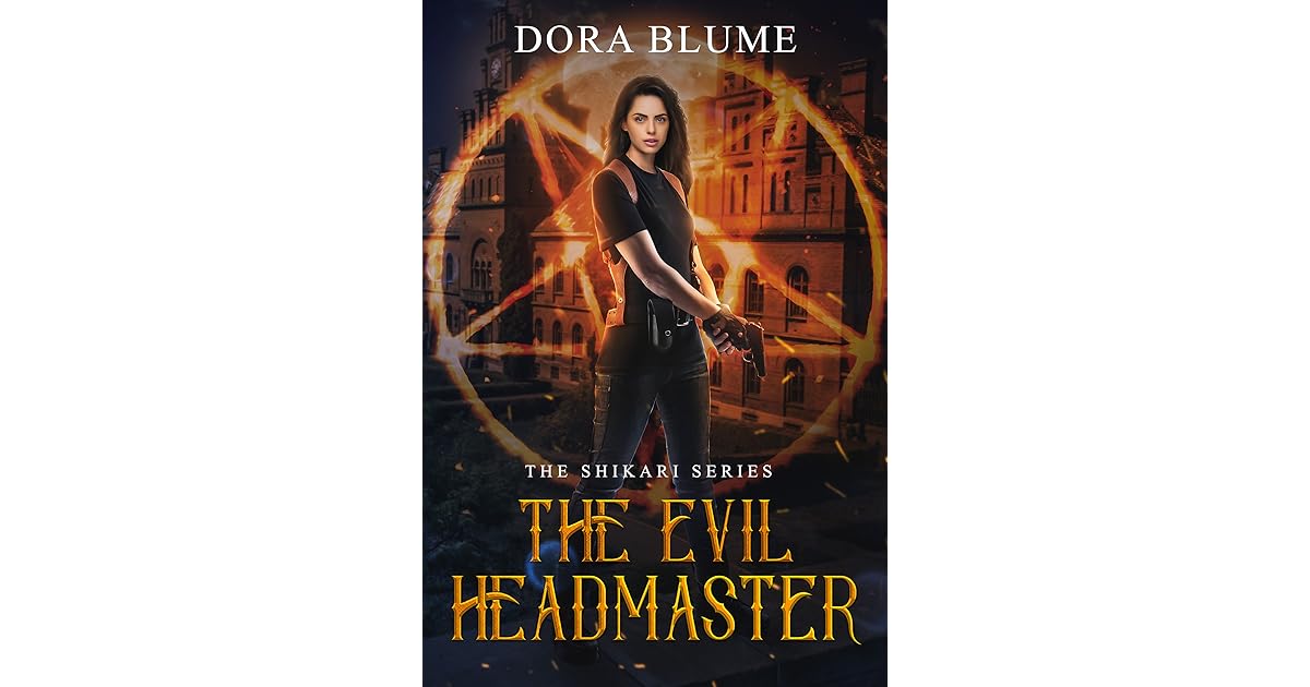The Evil Headmaster (The Shikari, #2) by Dora Blume