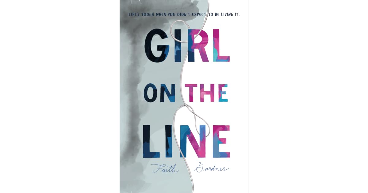Girl on the Line by Faith Gardner